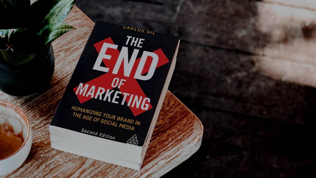 Video: The End of Marketing Book Review | Carlos Gil